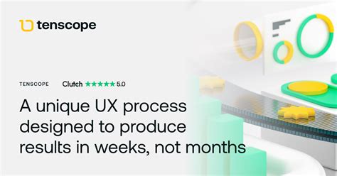 Ux Process Tenscope