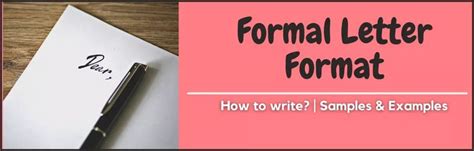 Formal Letter Format How To Write With Samples Examples