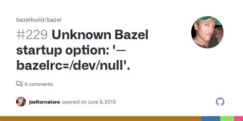 Unknown Bazel Startup Option Bazelrcdevnull · Issue 229
