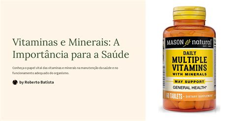 Vitaminas E Minerais A Importância Para A Saúde