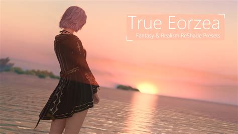 True Eorzea ReShade Presets XIV Mod Archive