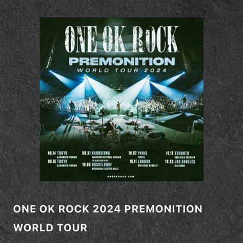 One Ok Rock World One Ok Rock 2024 Premonition World Tour 7都市8公演の