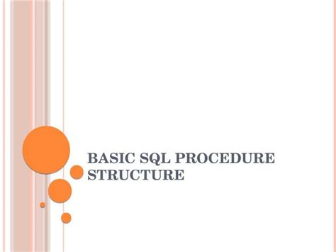 Pptx Basic Sql Procedure Structure Dokumentips