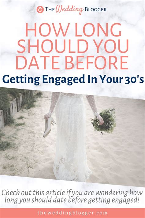 How Long Should You Date Before Getting Engaged In Your 30s Getting