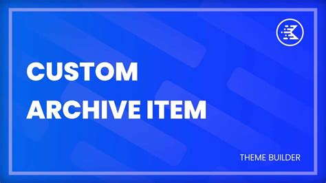 How To Make Custom Archive Pages With Kadence Theme Builder For