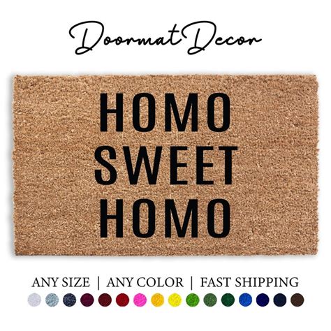 Homo Sweet Homo Doormat Funny Gay Pride Outdoor Welcome Door Etsy