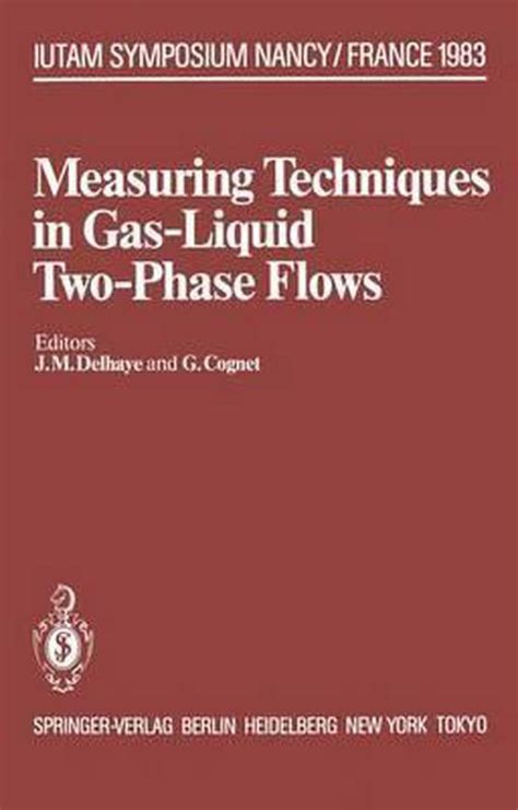 Measuring Techniques In Gas Liquid Two Phase Flows 9783540127369 Boeken Bol