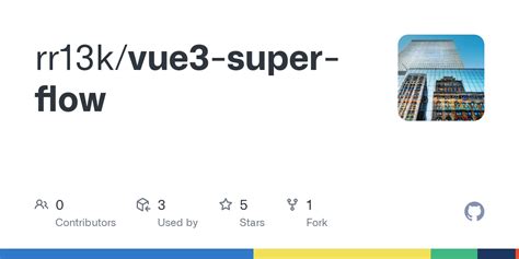 Github Rr13kvue3 Super Flow