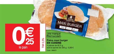 Promo Pains Maxi Burger En Cuisine Chez Promocash ICatalogue Fr