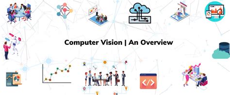 Computer Vision An Overview Pianalytix Build Real World Tech Projects