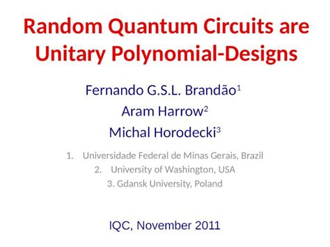 Pptx Random Quantum Circuits Are Unitary Polynomial Designs Dokumentips