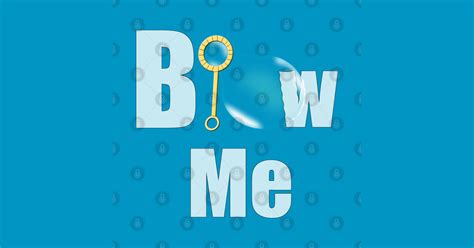 Blow Me Sex T Shirt Teepublic