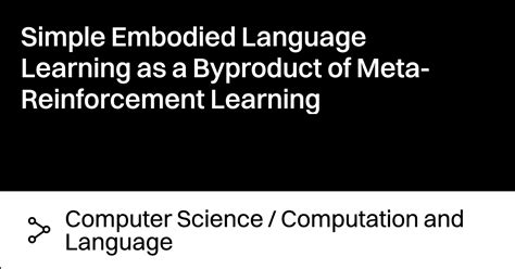 Simple Embodied Language Learning As A Byproduct Of Meta Reinforcement Learning