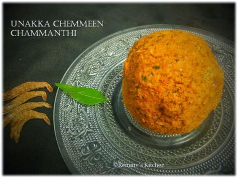 Remmys Kitchen Unakka Chemmeen Chammanthidry Prawn Chutney