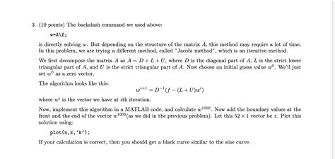 Solved Points The Backslash Command We Used Above Chegg