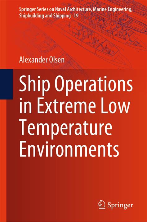 Ship Operations In Extreme Low Temperature Environments Springer