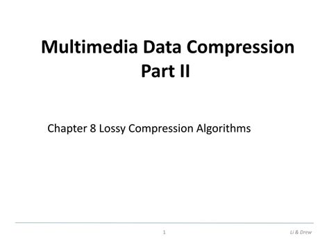 ppt multimedia data compression part ii powerpoint presentation free