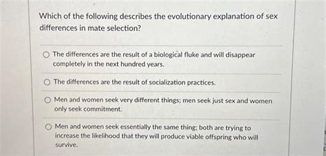 Which Of The Following Describes The Evolutionary Explanation Of Sex