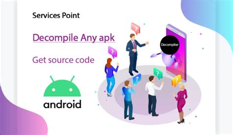 Decompile Android Apk And Give You Source Code By Servicespoint Fiverr