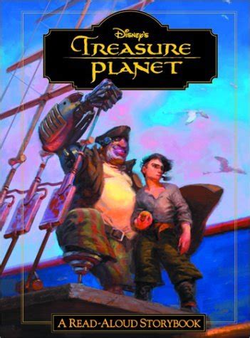 Treasure Planet A Read Aloud Storybook By Walt Disney Company Goodreads