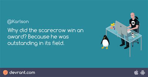 Funny Why Did The Scarecrow Win An Award Because He Was Outstanding