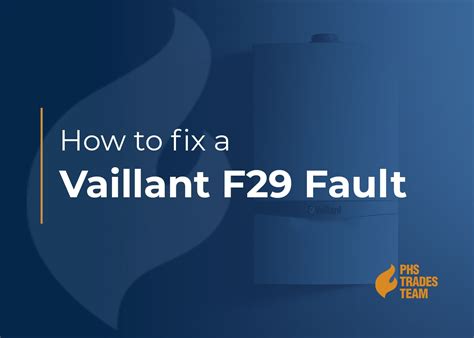How To Fix A Vaillant F Fault Code Trades Team