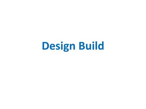 PPT Design Build PowerPoint Presentation Free Download ID