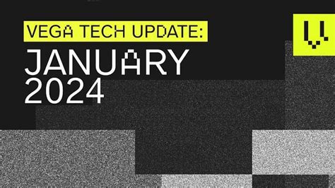 2024년 1월 기술 업데이트 32 베가의 미니 블로그 시리즈 32을 공개합니다 By 베가 프로토콜 베가 프로토콜 Medium