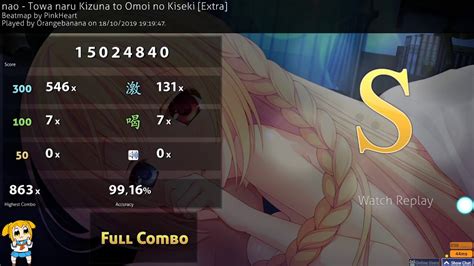 Nao Towa Naru Kizuna To Omoi No Kiseki Extra Osu Nomod Fc Orangebanana Youtube