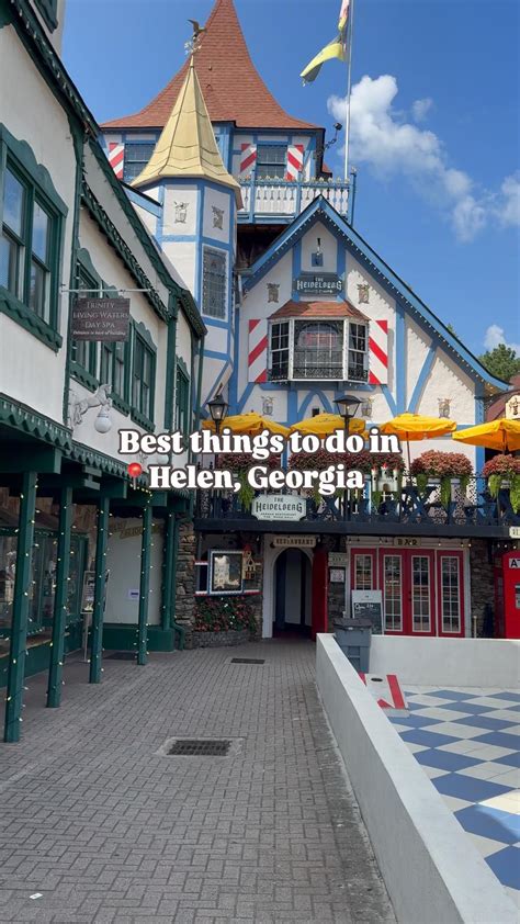 Best 13 10 Fun Things To Do In Helen Georgia Artofit