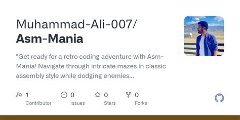 Github Muhammad Ali 007asm Mania Get Ready For A Retro Coding