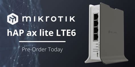 Ms Dist On Linkedin 👋 Introducing The New Mikrotik Hap Ax Lite Lte6 Mikrotiks Most…