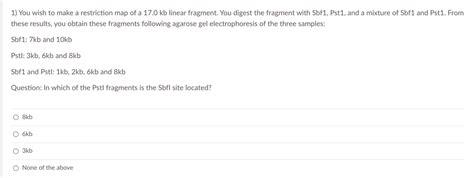 answered 1 you wish to make a restriction map… bartleby