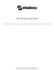 Effective Study Guide For UNV 104 Quiz On 21st Century Skills Course Hero
