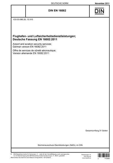 DIN EN 16082:2011 DE - Flughafen- und Luftsicherheitsdienstleistungen ...