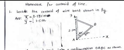 Homework For Centroid Of Line 1 Locade The Centroid Of Wire Bent Shown