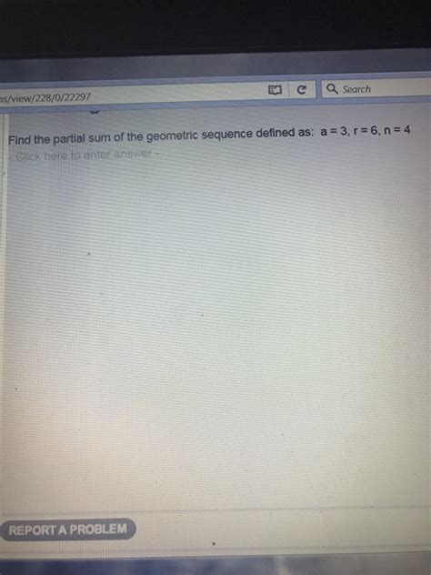 Solved Find The Partial Sum Of The Geometric Sequence