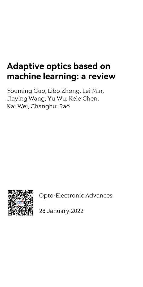 Hot Paper Adaptive Optics Based On Machine Learning A Review