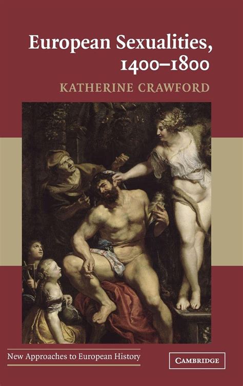 Amazon Com European Sexualities New Approaches To European History Series Number