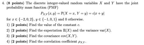 Solved 4 8 Points The Discrete Integer Valued