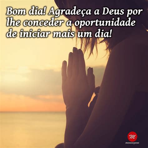 Frase de bom dia agradecendo a Deus Bom dia Agradeça a Deus por