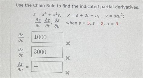 Solved Use The Chain Rule To Find The Indicated Partial