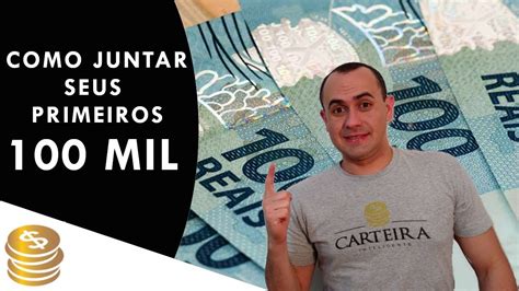 COMO JUNTAR OS SEUS PRIMEIROS R MIL REAIS YouTube