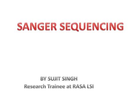 Dna Sequencing Sangers Method Pptx Chemistry Science
