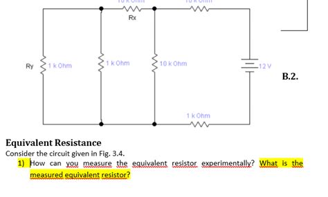 Solved Equivalent Resistanceconsider The Circuit Given In