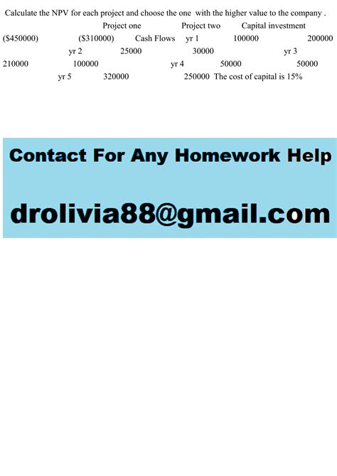 Calculate The Npv For Each Project And Choose The One With The Highepdf
