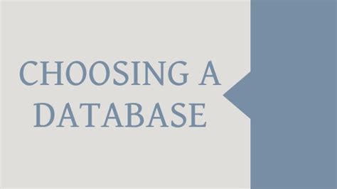 Choosing A Database