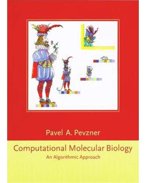 Computational Molecular Biology An Algorithmic Approach Nhbs