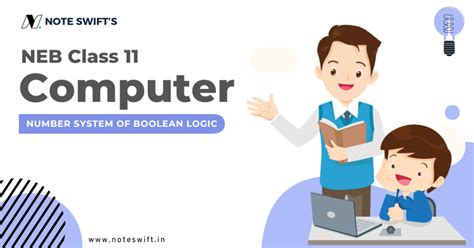 Class 11 Computer Number System Of Boolean Logic Note Swift