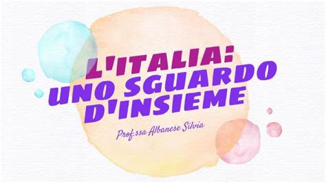 L ITALIA UNO SGUARDO D INSIEME